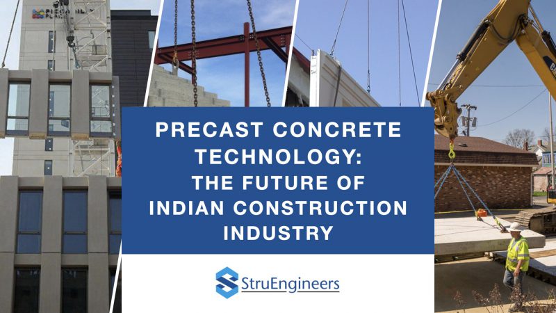 Precast Concrete Technology- The Future Of Indian Construction Industry ...