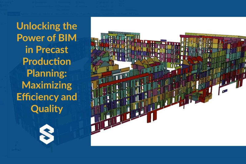 Unlocking The Power Of BIM In Precast Production Planning